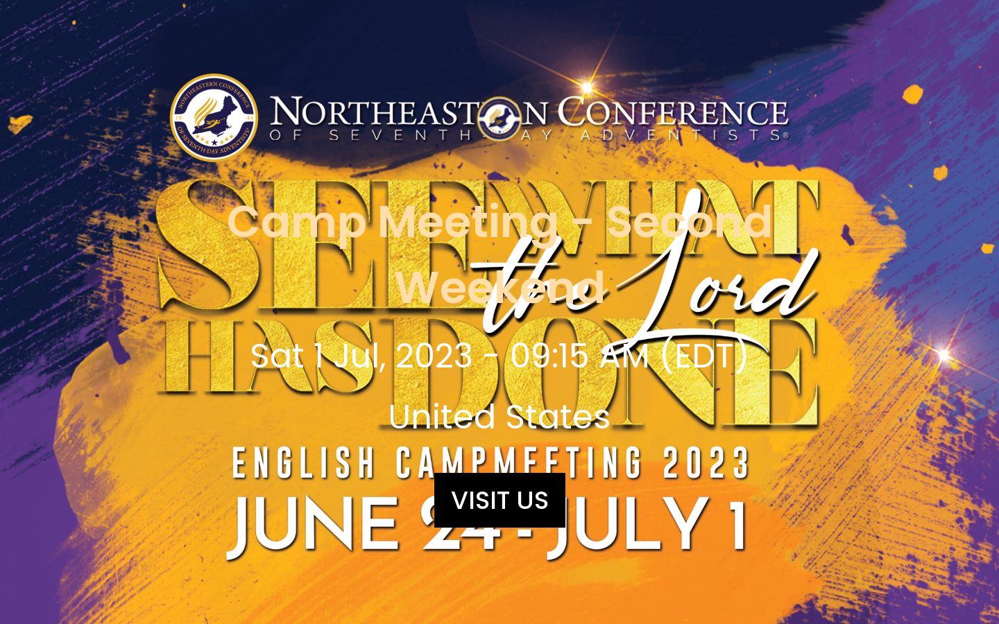 Camp Meeting - Second Weekend